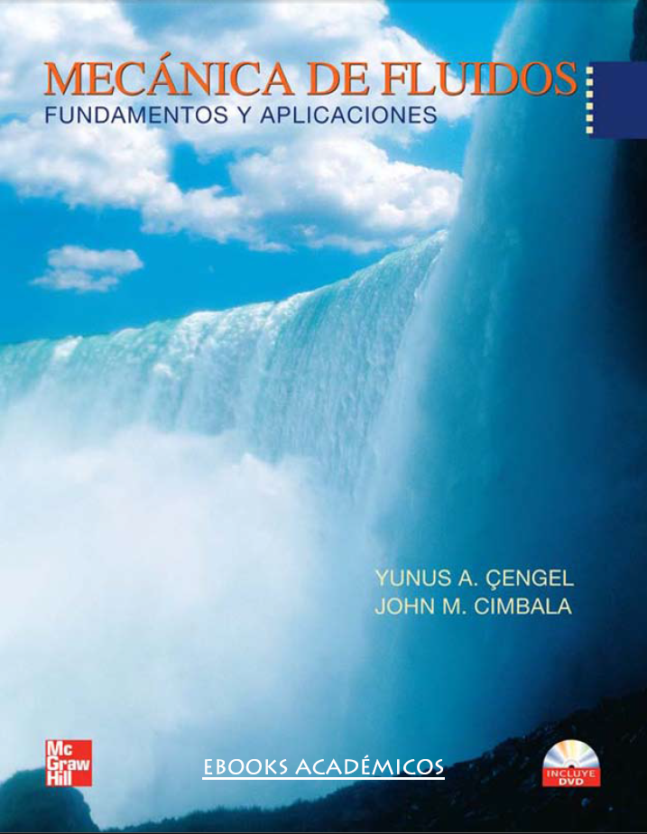 Çengel, Y., & Cimbala, J. Mecánica de Fluidos. | Tutor Universitario