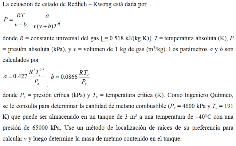Ejercicio 16. Ecuaciones de Estado. Redilich - Kwong.